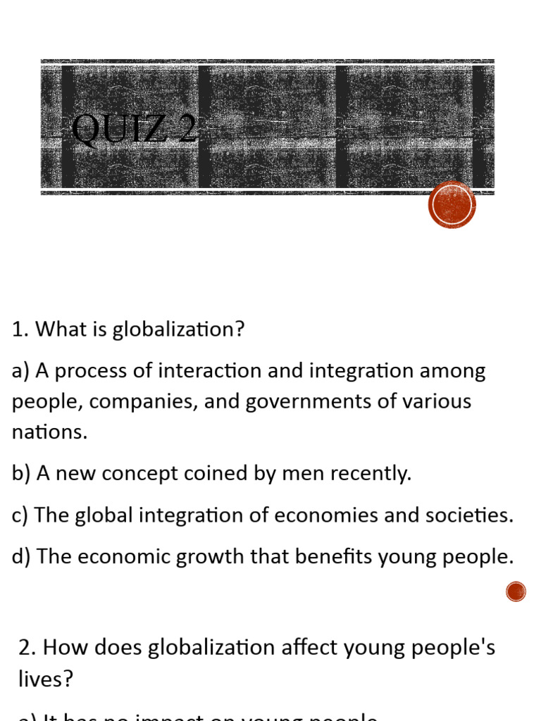 Quiz 3 | PDF | Communication | Globalization