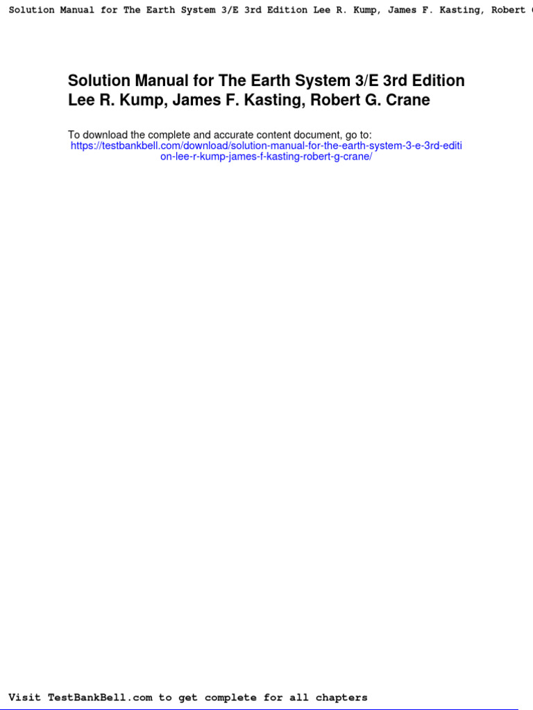 Solution Manual For The Earth System 3 E 3rd Edition Lee R Kump James F Kasting Robert G Crane
