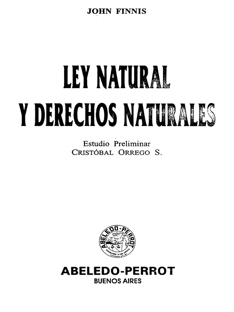 FINNIS - Ley Natural y Derechos Naturales - Cap. 2 | PDF | La Ley ...
