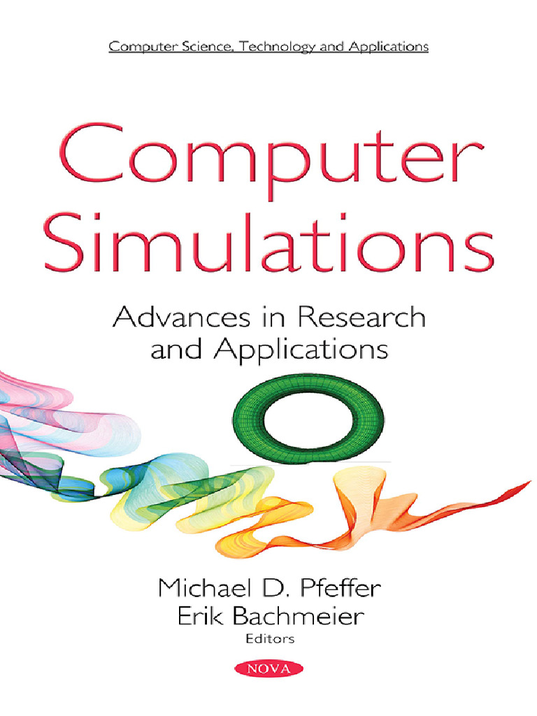Computer Simulations Advances Research Applications 8 | PDF
