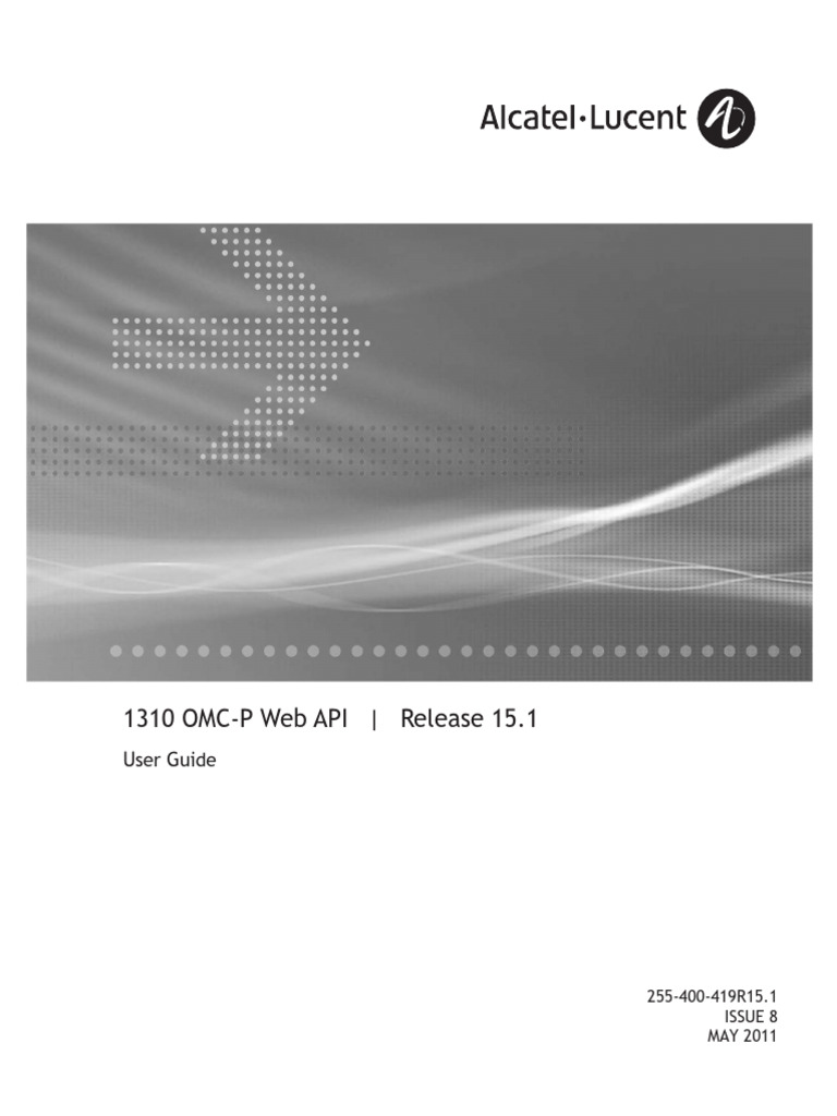 255-400-419 R15.1 1310 OMC-P WebAPI User Guide | PDF | Command Line Interface | Computer Engineering