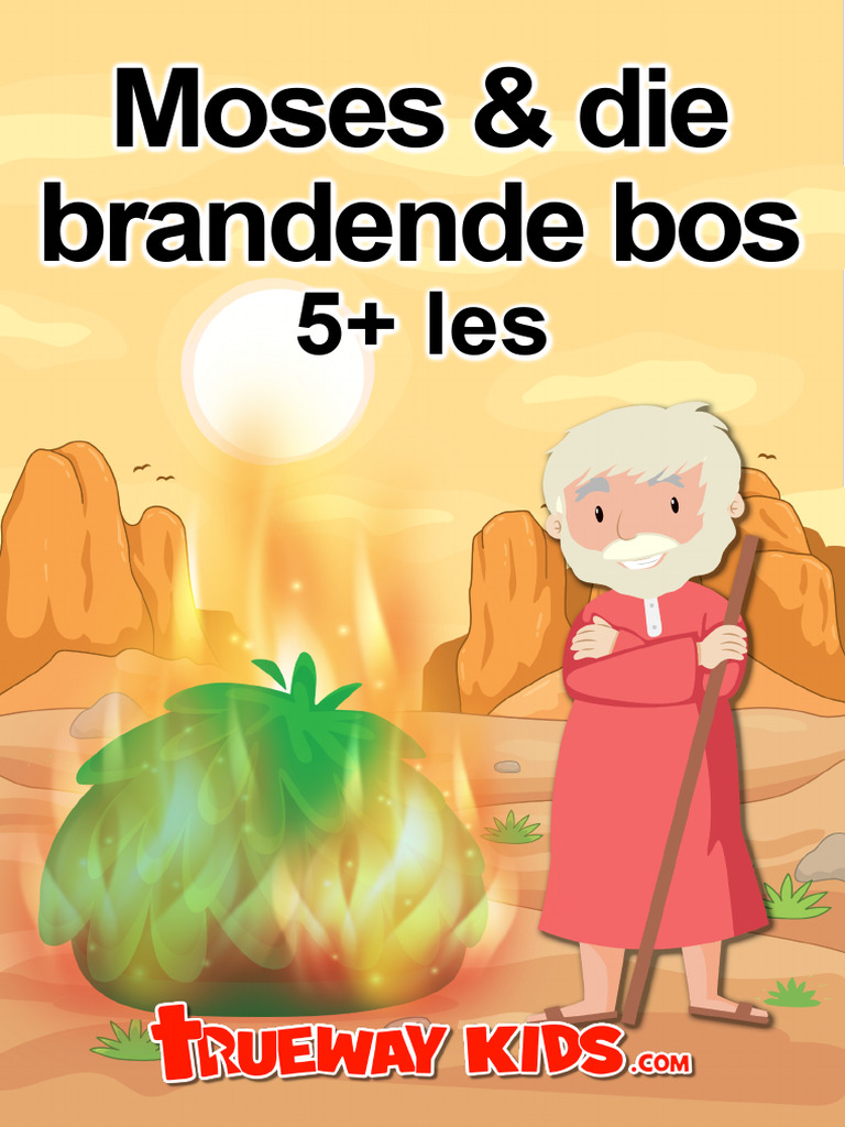 OT15 Moses en Die Brandende Bos Af 5 M | PDF
