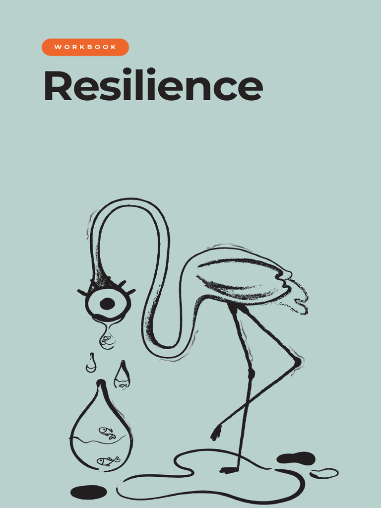Resilience Workbook | Download Free PDF | Psychological Trauma ...