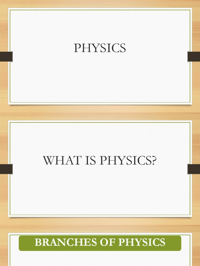 Branches of Physics | PDF | Physics | Solid State Physics
