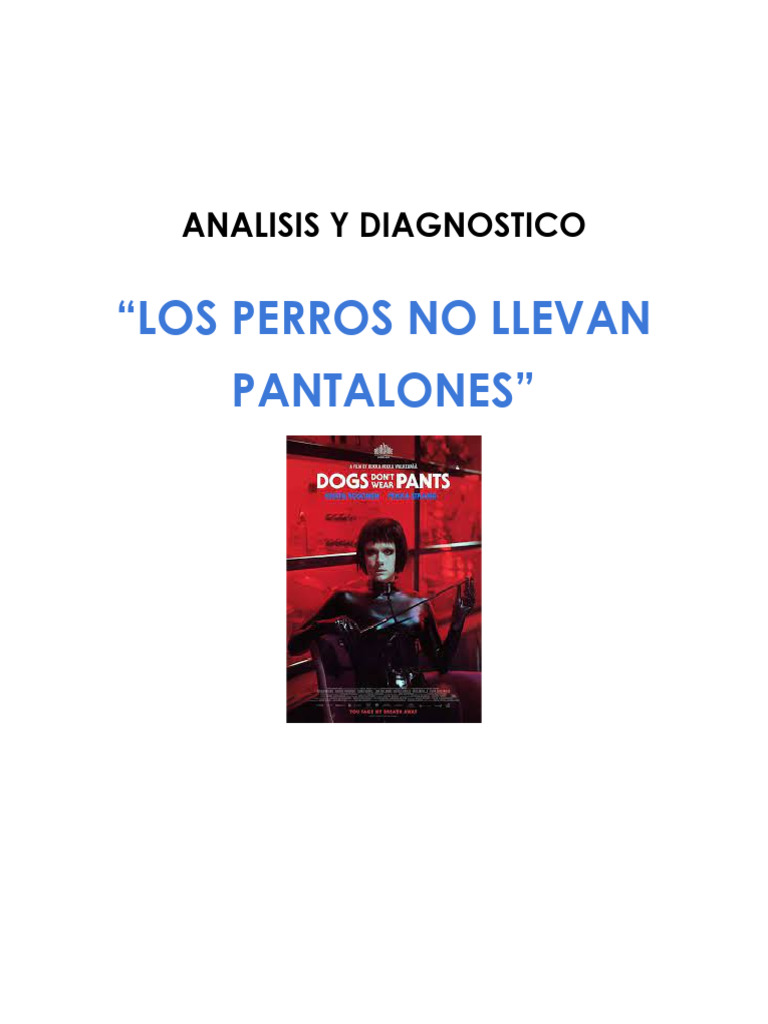 Analisis - Los Perros No Llevan Pantalones | PDF | Trastorno mental