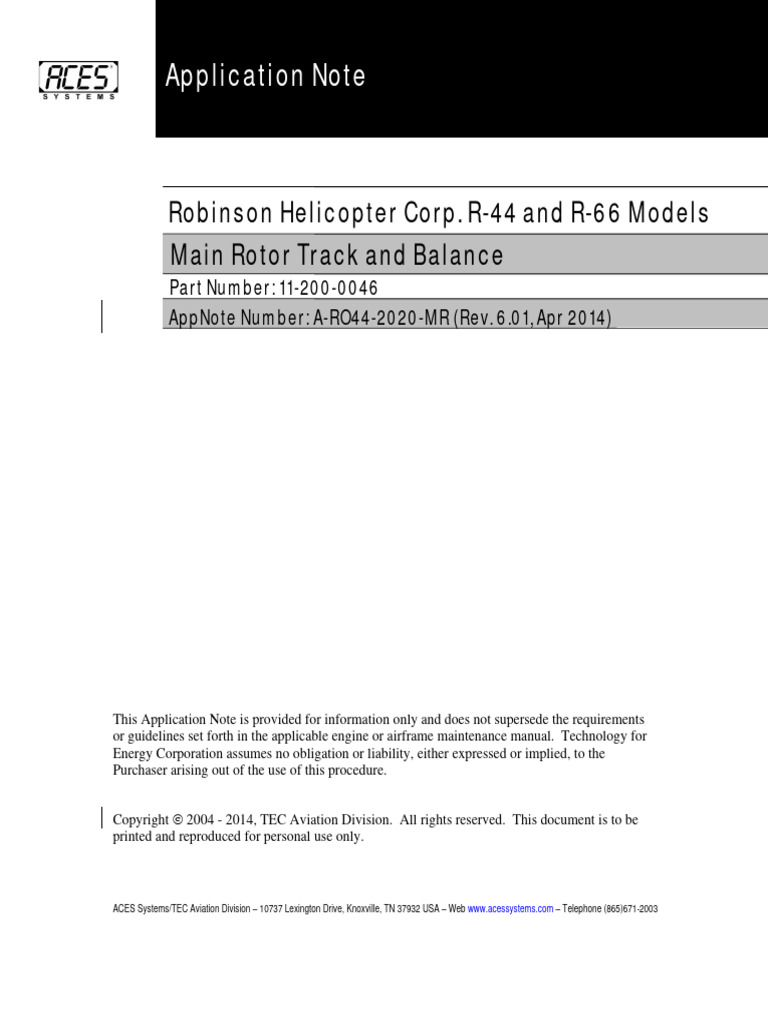 Application Note: Main Rotor Track and Balance Robinson Helicopter Corp. R-44 and R-66 Models ...