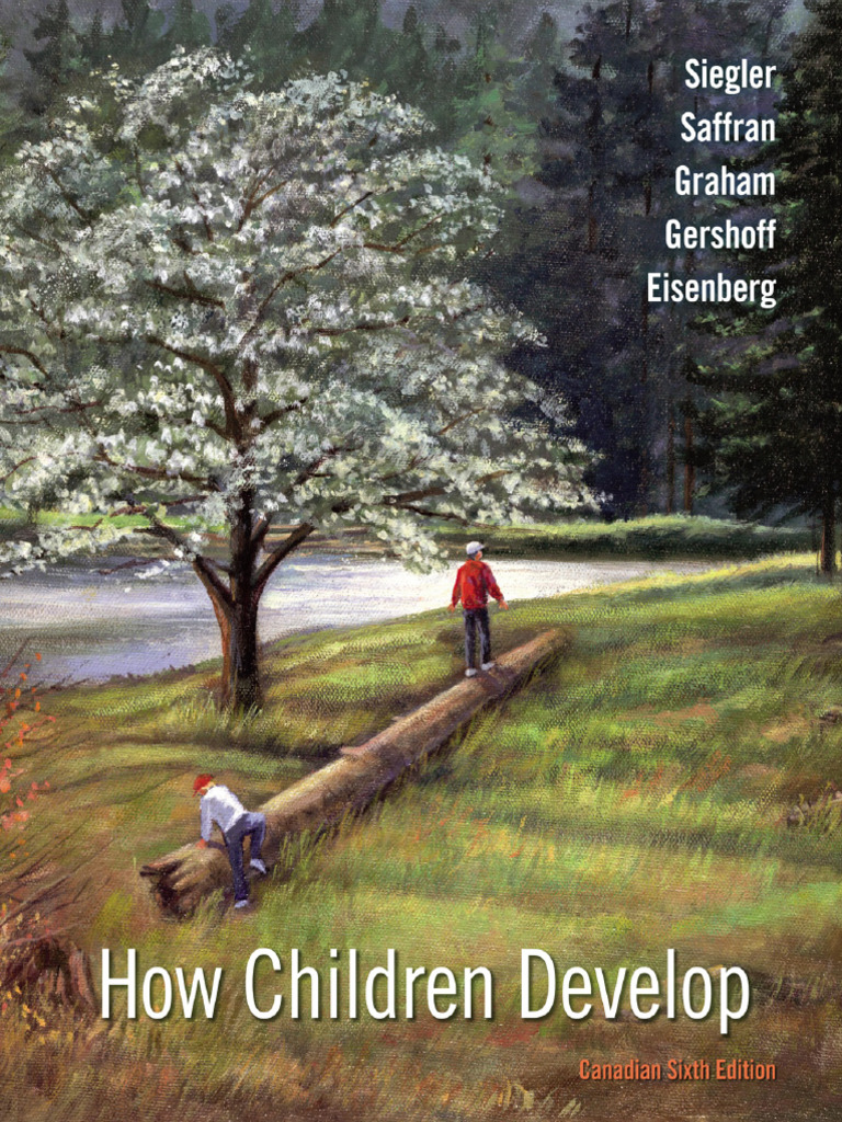 Dev Psych - Version For How Children Develop, Canadian Edition ...
