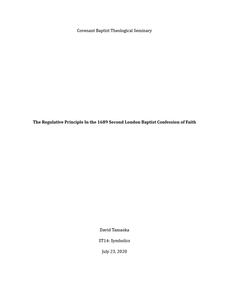 The Regulative Principle in The 1689 Second London Baptist Confession ...