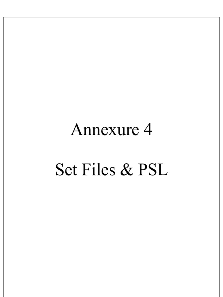 Annexure 4-Set Files & PSL | PDF