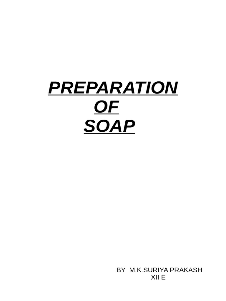 PREPARATION OF SOAP | PDF