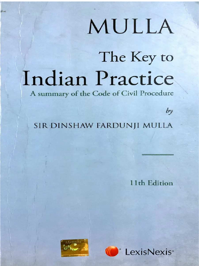 PDF Sir Dinshaw Fardunji Mulla The Key To Indian Practice A Summary of ...