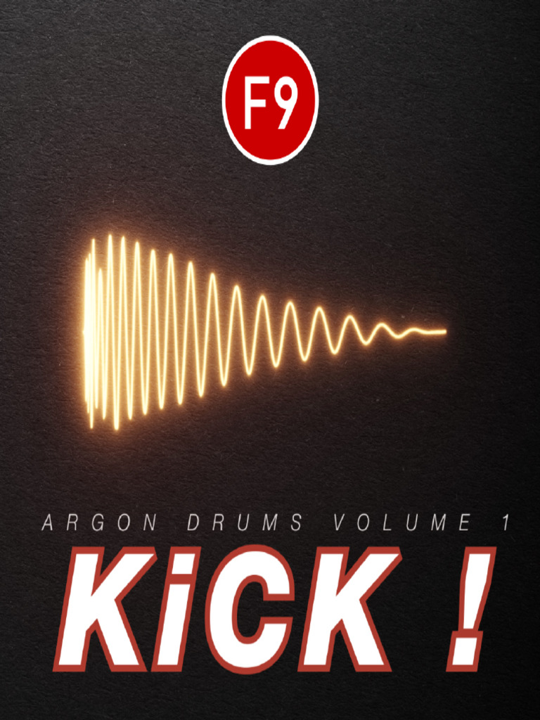 F9 Argon KICK! Vol1 READ ME | PDF