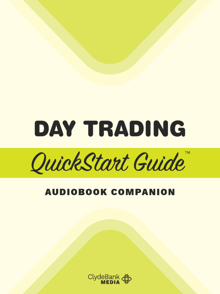 Day Trading QuickStart Guide | PDF