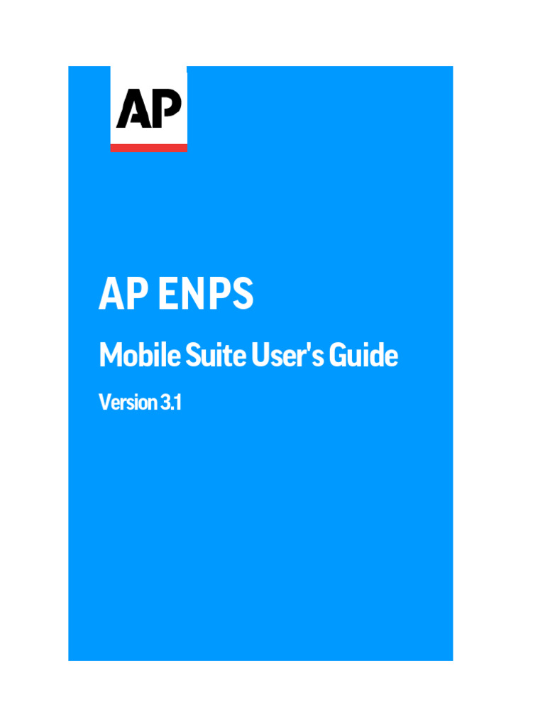 AP ENPS. Mobile Suite User's Guide. Version 3.1 | PDF