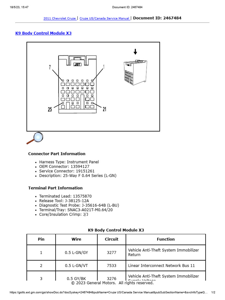 K9 Body Control Module X3: 2011 Chevrolet Cruze Cruze US/Canada Service ...