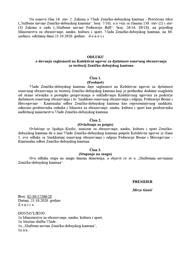 Odluku o Davanju Saglasnosti Na Kolektivni Ugovor Za Djelatnost Osnovnog Obrazovanja Za ...