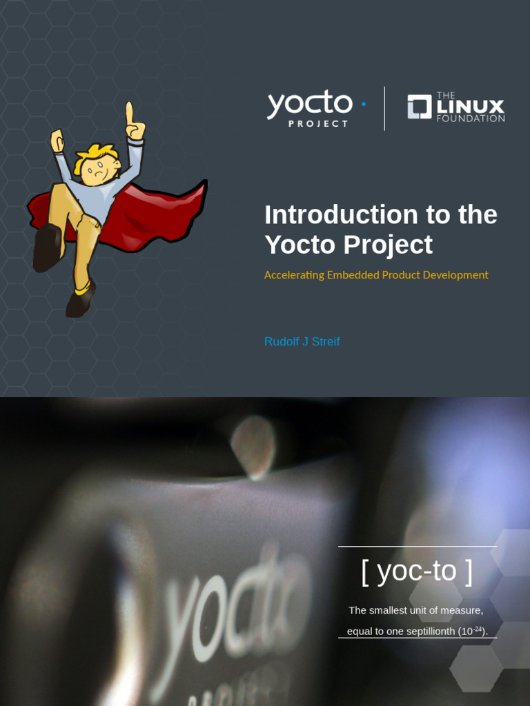 Embedded Linux Systems With The Yocto Projects Presentation | PDF | Linux Distribution | Eclipse ...
