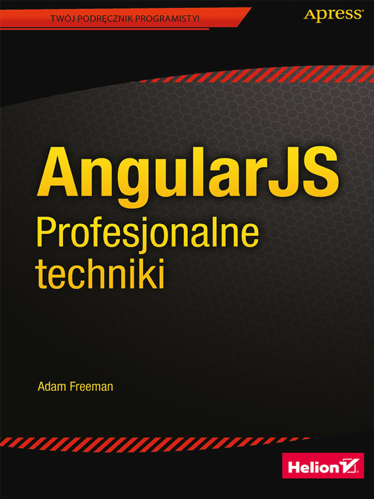 AngularJS. Profesjonalne Techniki - Adam Freeman (HQ) | PDF