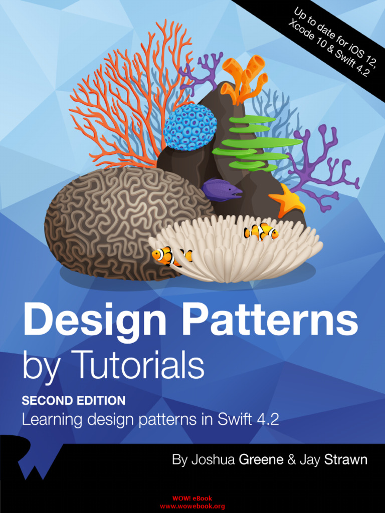 Design Patterns by Tutorials Learning Design Patterns in Swift 42 ...