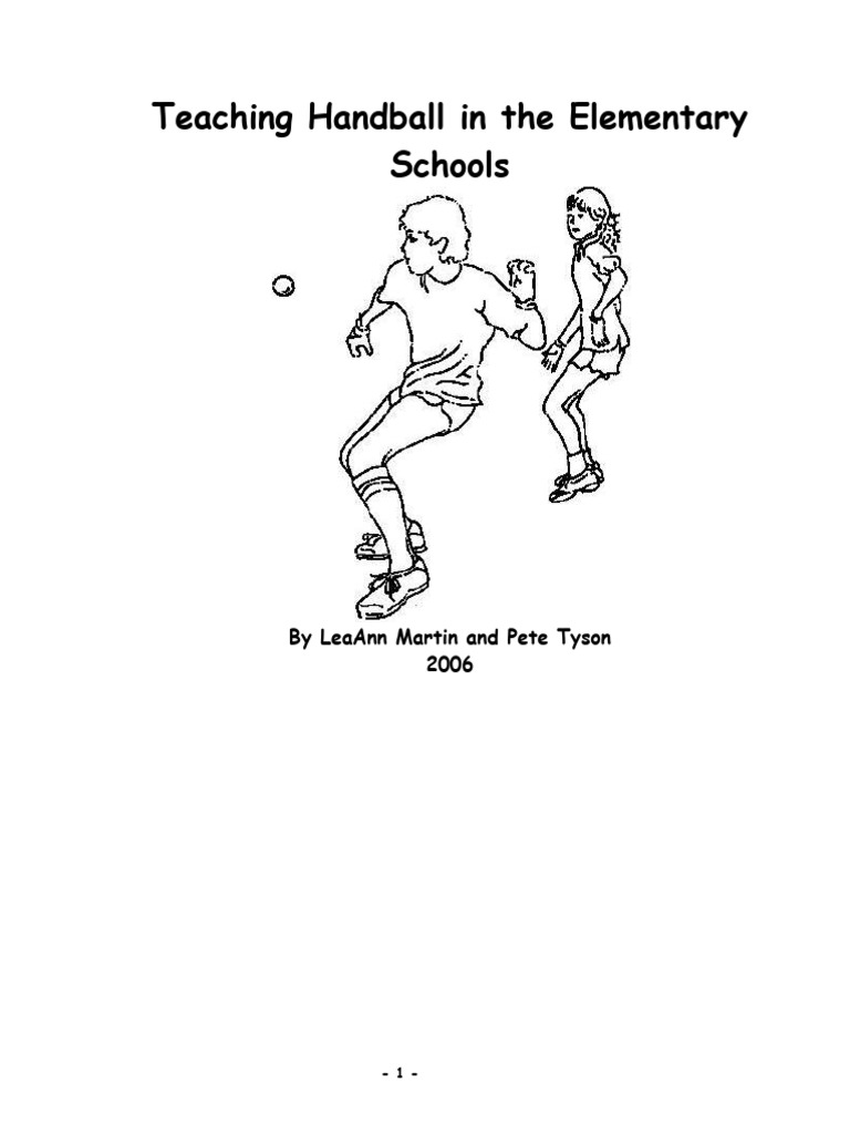 Teaching Handball in The Elementary | PDF | Pitcher | Sports