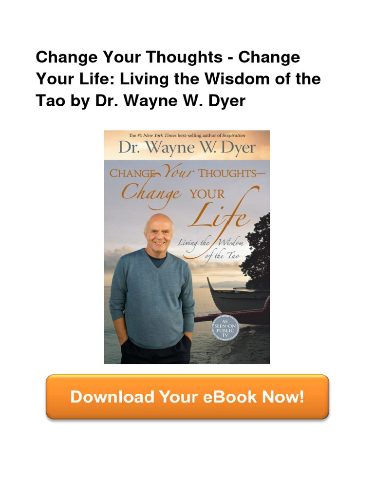 Change Your Thoughts, Change Your Life | PDF
