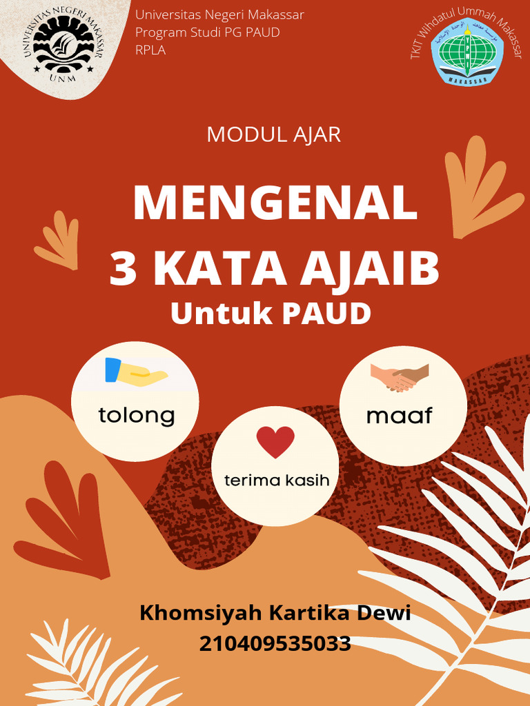 Modul Ajar 3 Kata Ajaib Untuk PAUD - Khomsiyah Kartika Dewi | PDF
