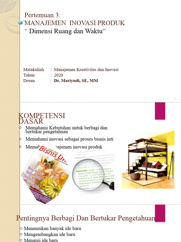 003 Manajemen Inovasi Dan Kreativitas - Pertemuan 3 - Manajemen Inovasi Produk | PDF