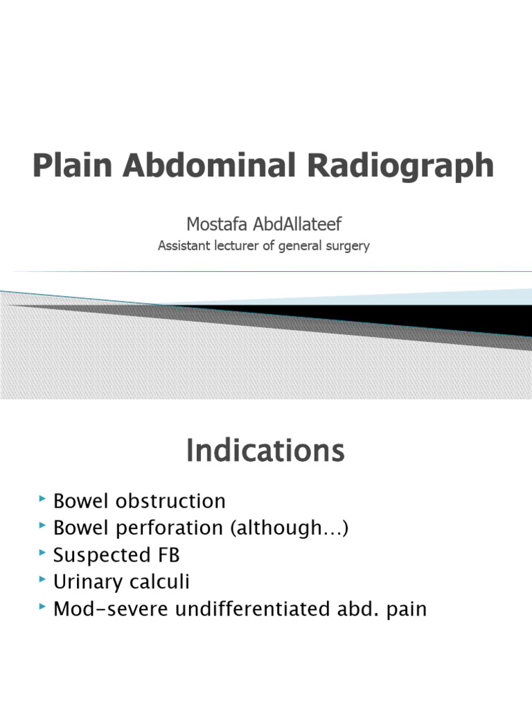 Plain Abdominal Radiograph | PDF