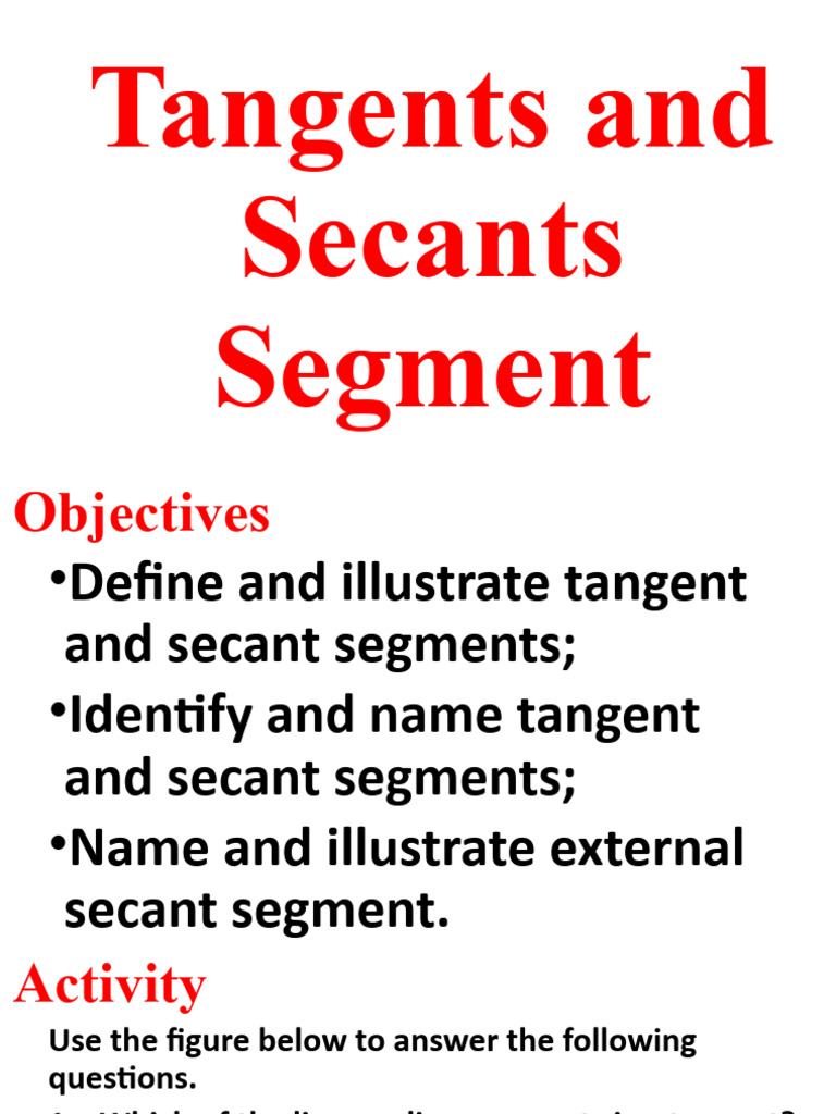 Tangent ang Secant Segment | PDF
