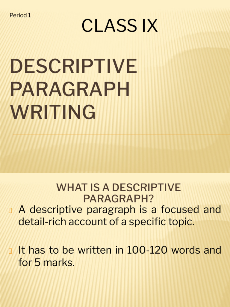 IX English Descriptive Paragraph Writing | PDF