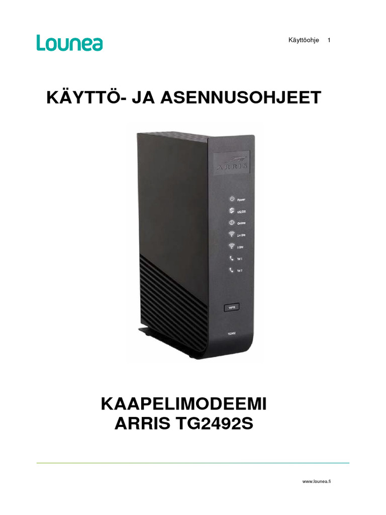 Lounea Kaapelimodeemi ARRIS TG2492S Käyttöohje 20181009 | PDF