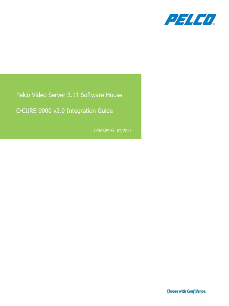 Pelco C CURE 9000 Integration User Guide | PDF | Streaming Media | Installation (Computer Programs)