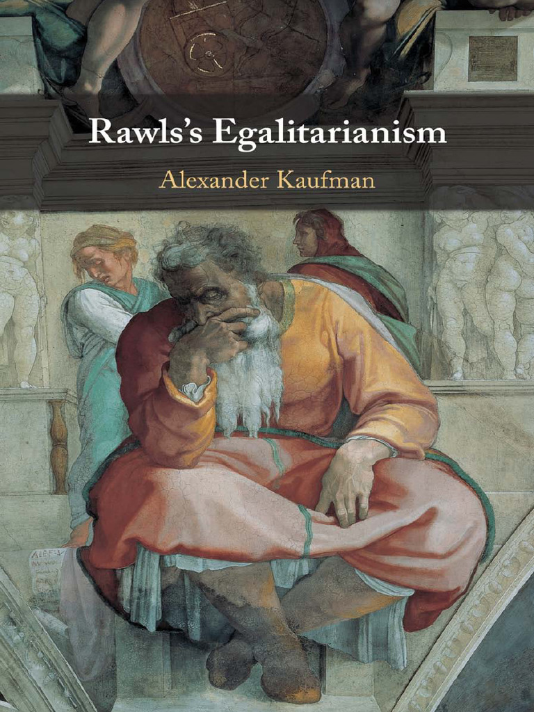 Alexander Kaufman - Rawls's Egalitarianism | PDF