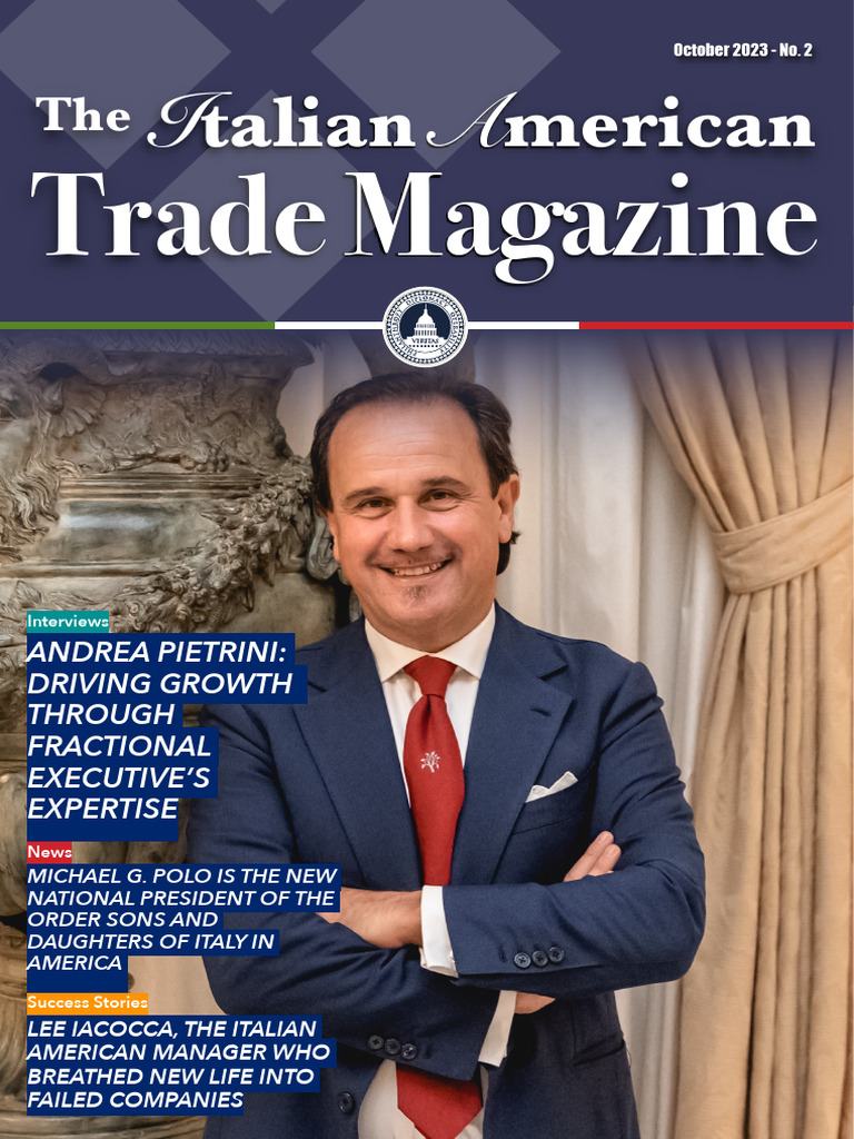 The Italian American Trade Magazine - No. 2 October 2023 | PDF
