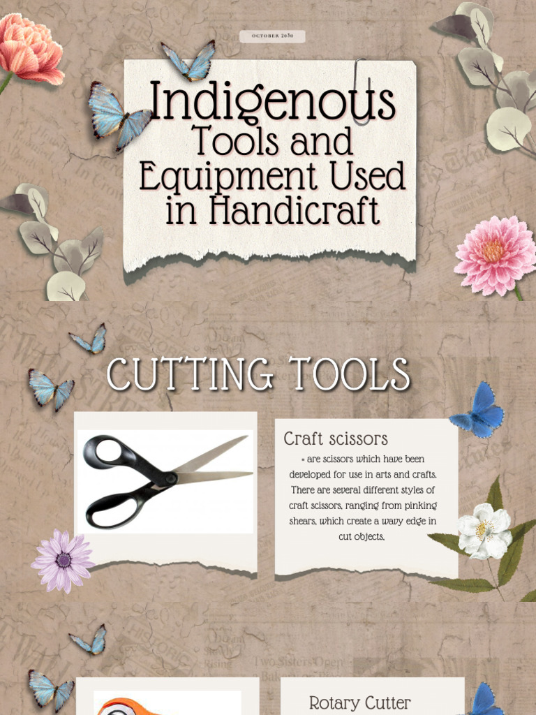 Indigenous Crafting Tools Overview | PDF | Sewing | Scissors