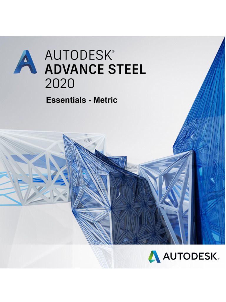 Advance Steel 2020 Essentials Metric Training Guide 1 200 | PDF | Auto ...