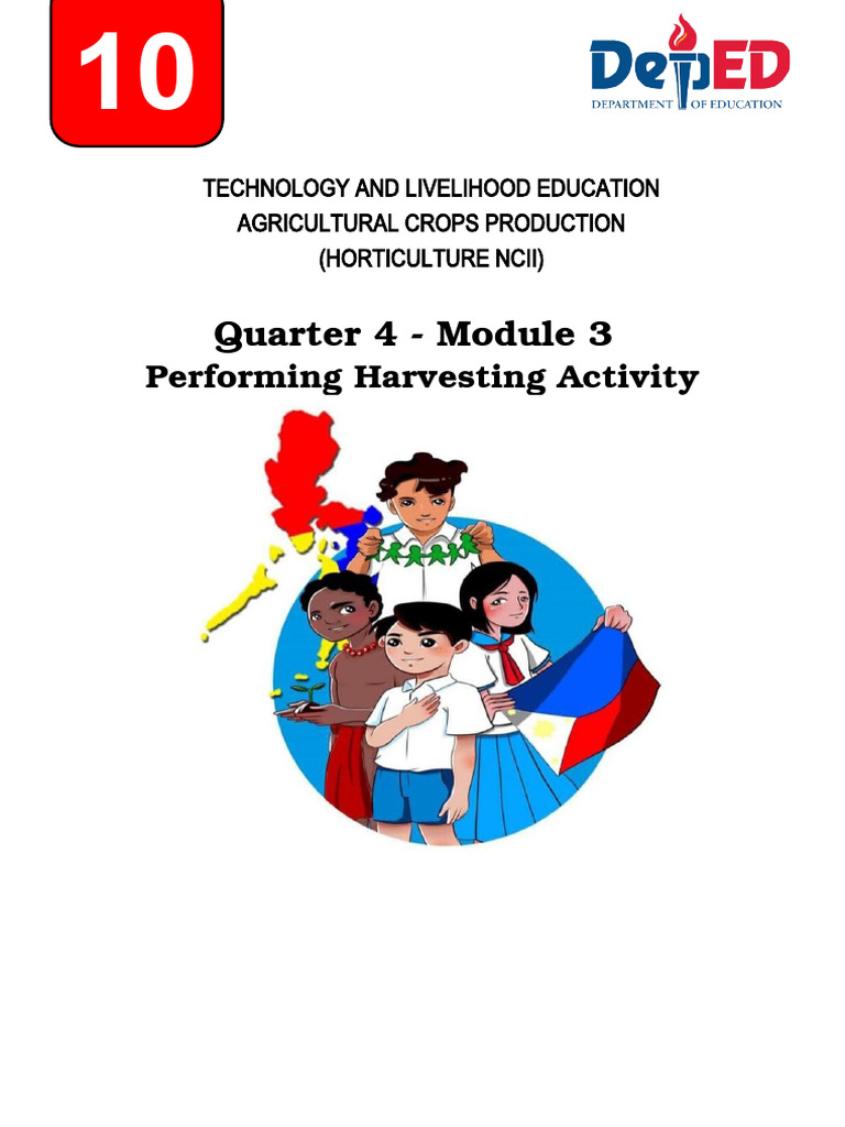 Quarter 4 - Module 3: Performing Harvesting Activity | PDF