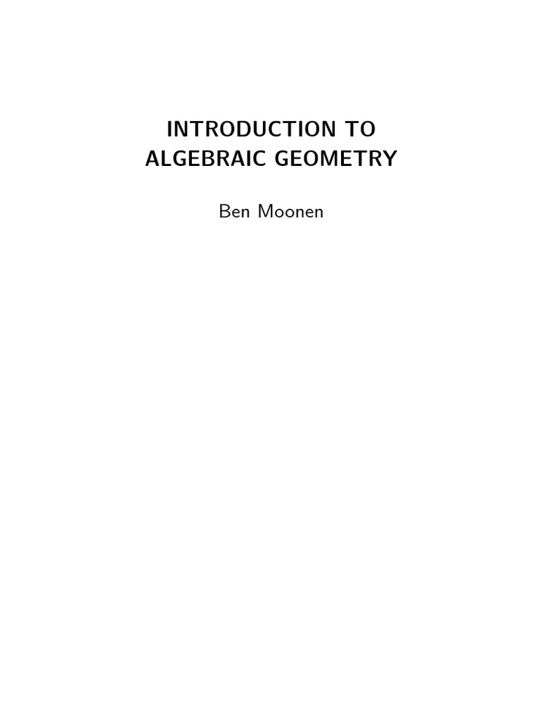 Ben Moonen - Introduction To Algebraic Geometry | PDF | Ring (Mathematics) | Field (Mathematics)