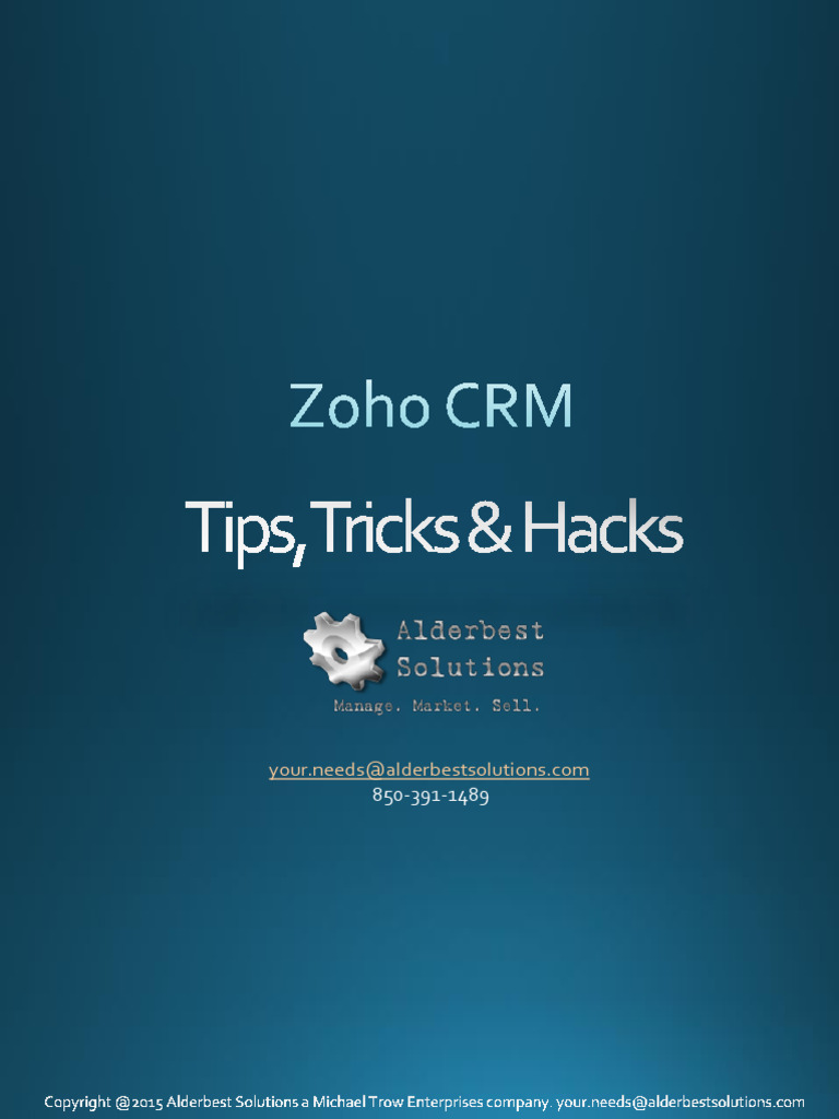 Zoho CRM Tips, Tricks & Hacks Prepared by Alderbest Solutions | PDF | Customer Relationship ...
