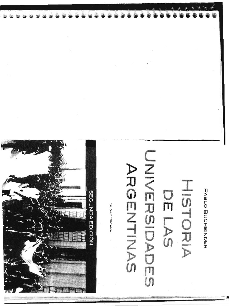 Buchbinder, P. (2012). Historia de Las Universidades Argentinas. Sudamericana. Cap. 5 (1) | PDF