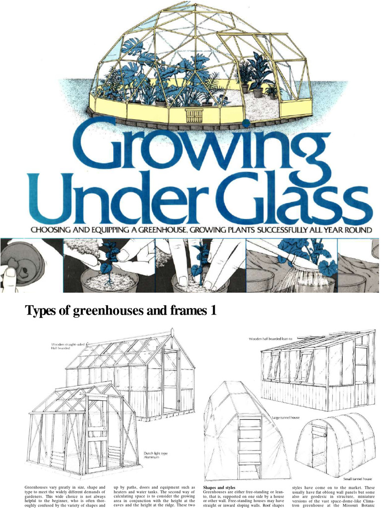 Growing Under Glass Choosing and Equipping a Greenhouse, Growing Plants ...