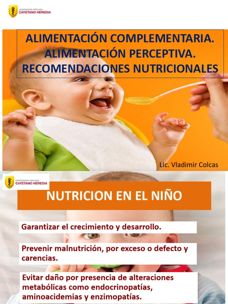 Alimentación complementaria. Alimentación perceptiva. Recomendaciones nutricionales. | PDF