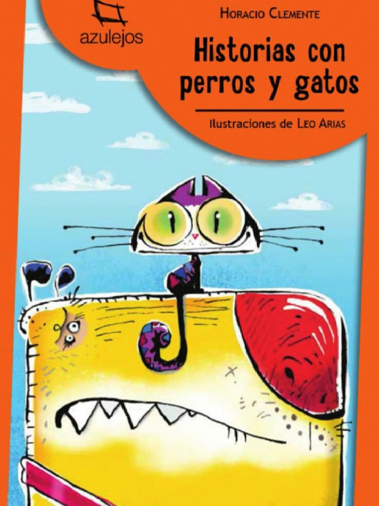 Historias Con Perros Y Gatos Horacio Clemente Pdf