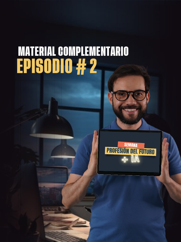 Ia Material Complementario Episodio #2 | PDF