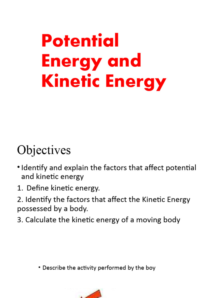 Kinetic and Potential Energy | PDF | Potential Energy | Kinetic Energy
