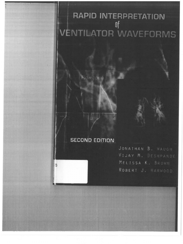 Rapid Interpretation of Ventilator Waveform (1) | PDF