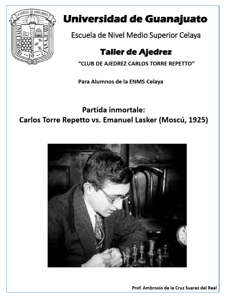 Carlos Torre Repetto: Partida con Lasker | PDF | Ajedrez | Juegos de ...