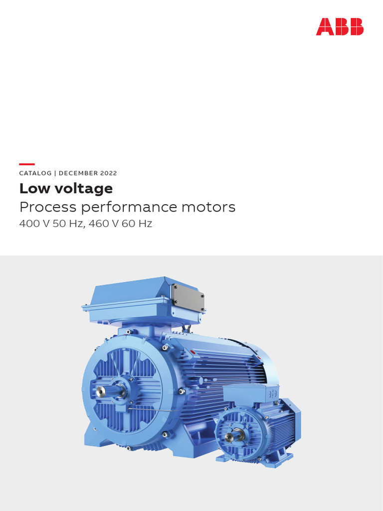 ABB Low voltage Process performance motors 400 V 50 Hz, 460 V 60 Hz NEW ...