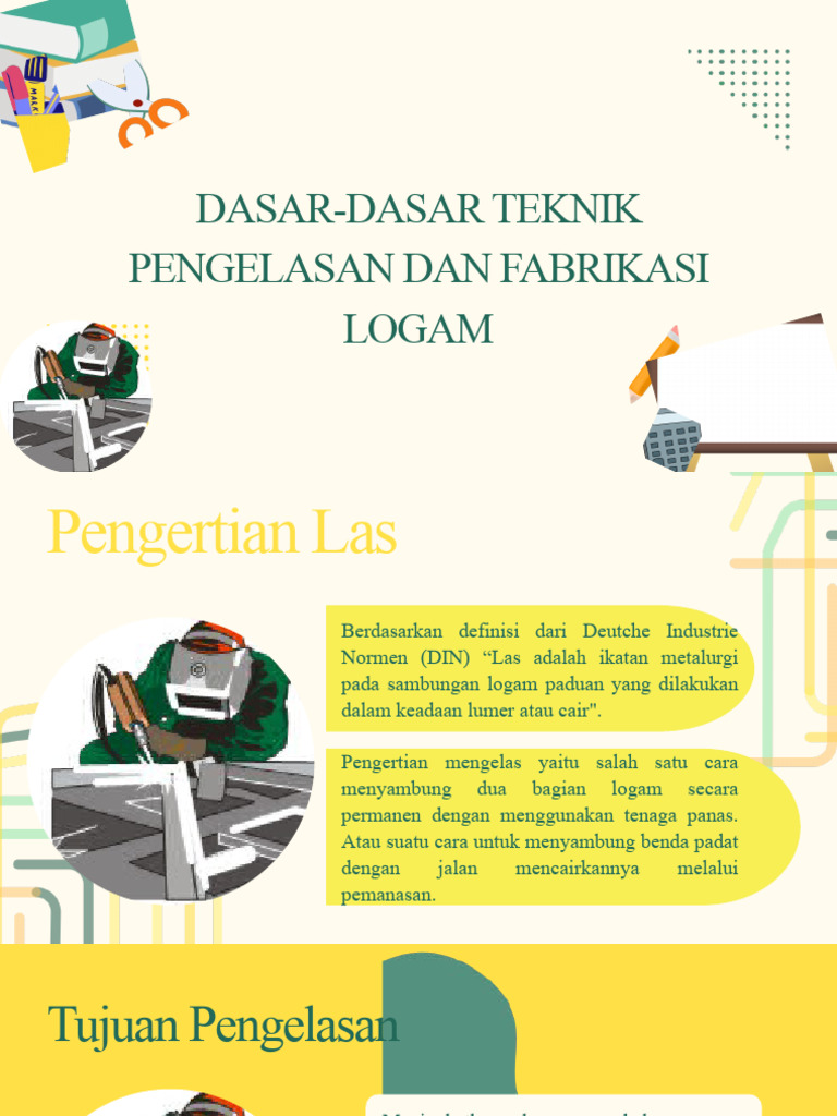 Dasar-Dasar Teknik Pengelasan Dan Fabrikasi Logam | PDF