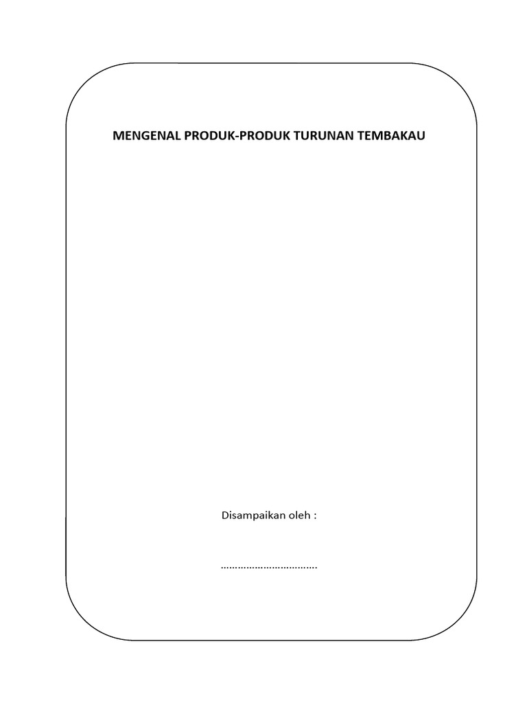 MENGENAL PRODUK TURUNAN TEMBAKAU | PDF